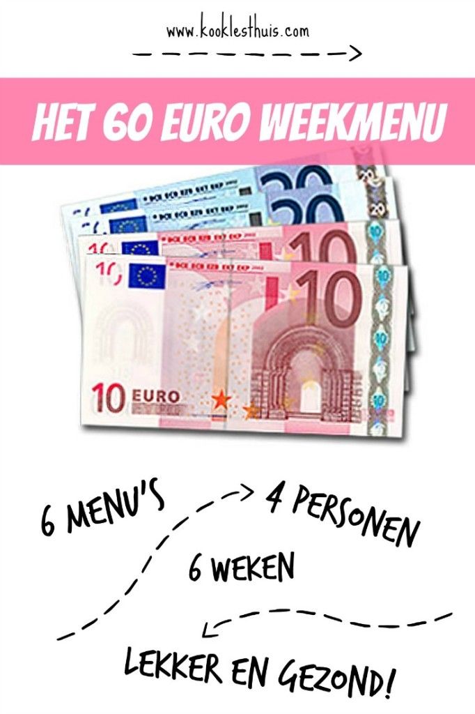 Het 60 Euro Weekmenu Kookles Thuis het-60-euro-weekmenu-kookles-thuis